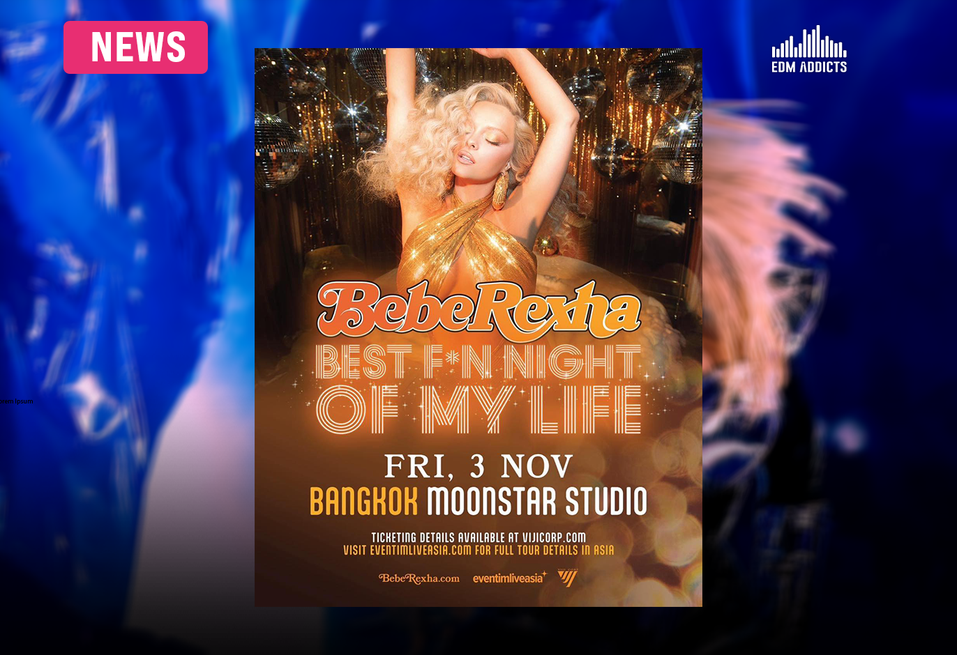Bebe Rexha is coming to Thailand!! - EDM Addicts