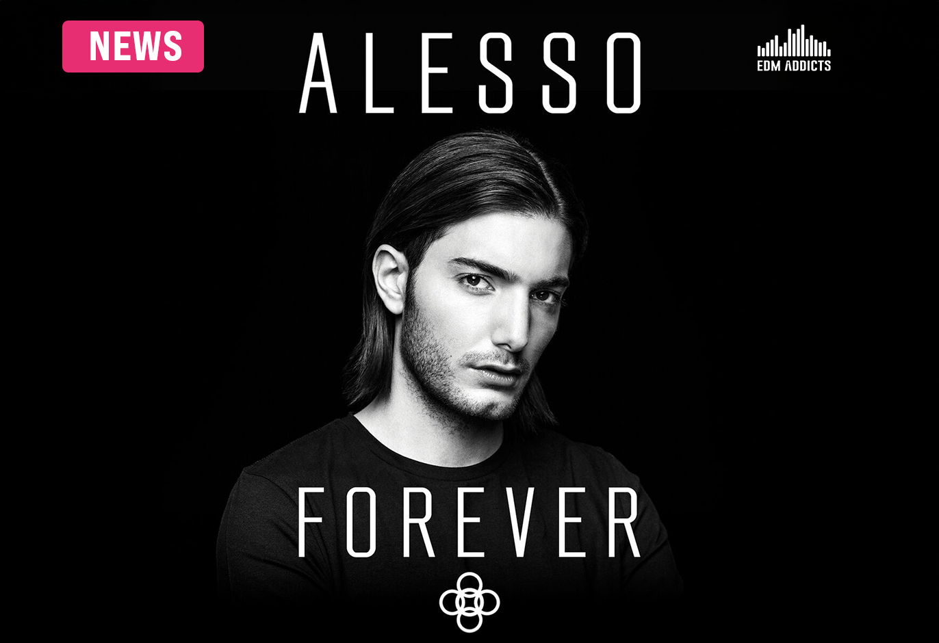 Alesso’s ‘Forever’ Album Turns 10 - EDM Addicts
