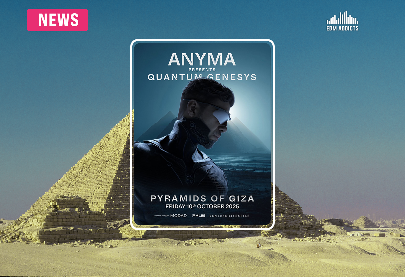 Anyma to Perform 10 Hour Techno Show at the Great Pyramids of Giza ...