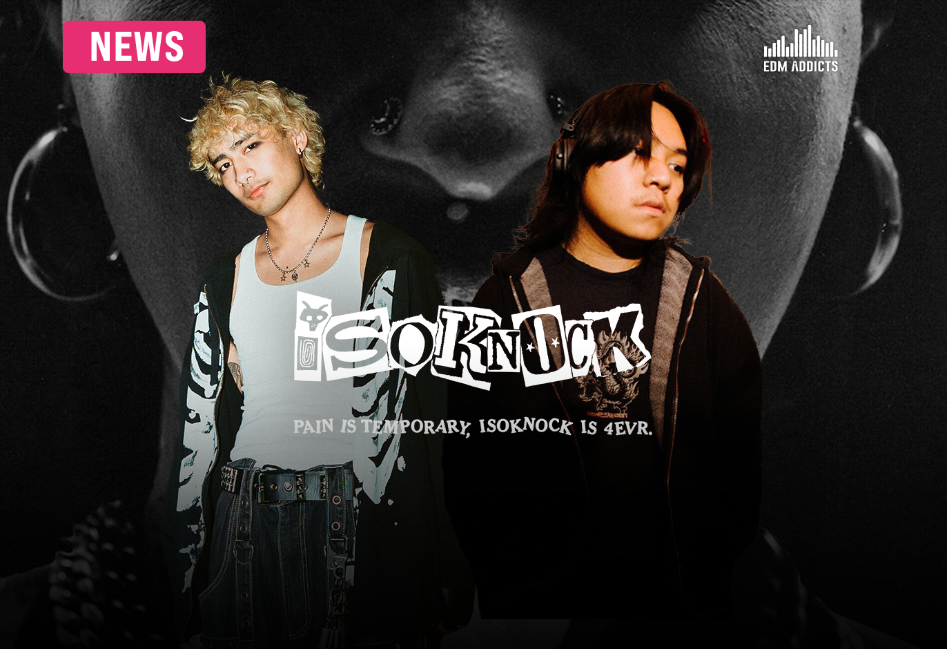 ISOKNOCK Redefines TRAP with Their Debut Album "4EVR"! - EDM Addicts